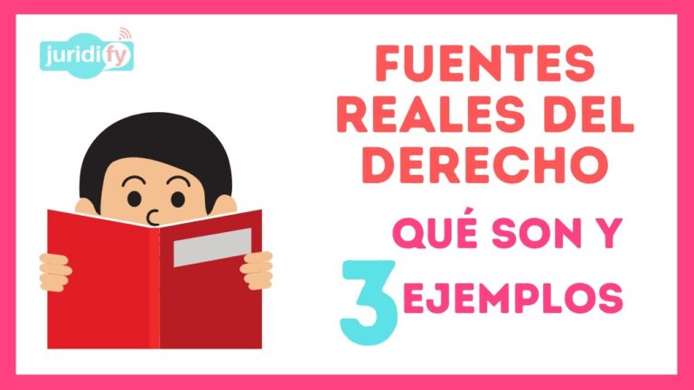 ¿Qué Son las Fuentes Reales del Derecho? Guía Completa para Entender su ...